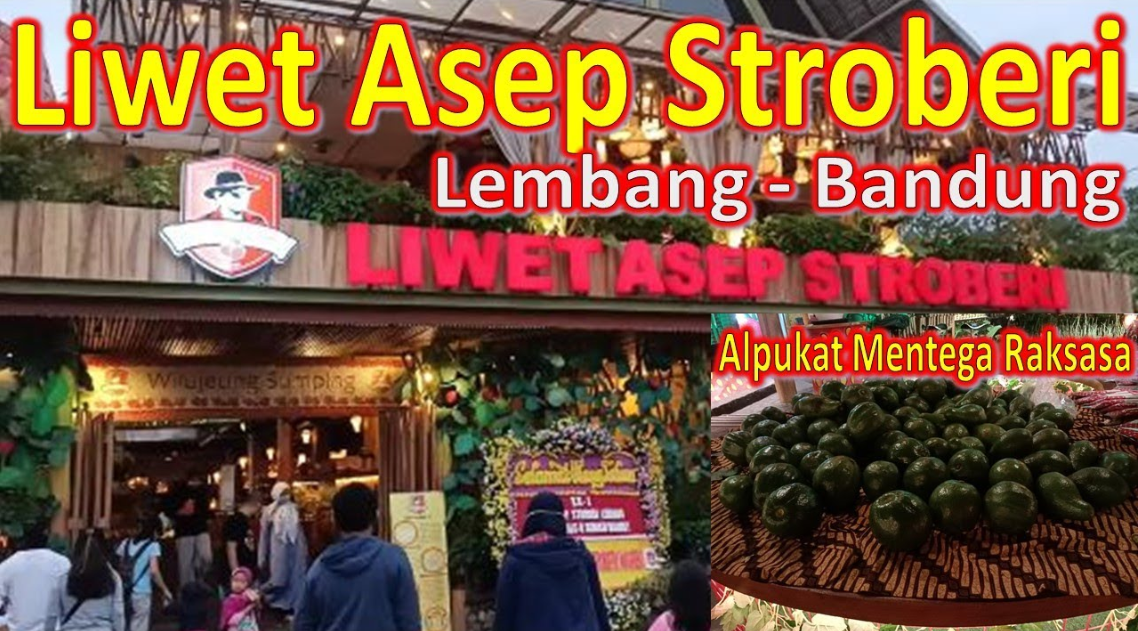 Mengapa Asep Strawberry Lembang Ramai di Kunjungi? Asep Stroberi, Nasi Liwet yang Identik dengan ...