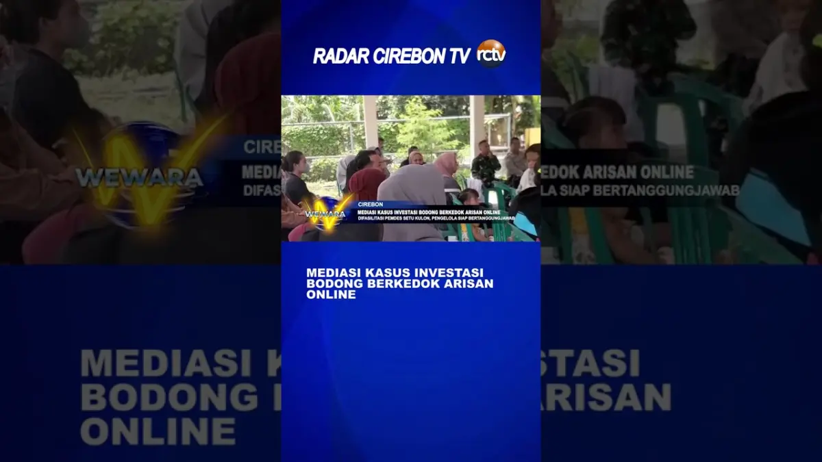 Mediasi Kasus Investasi Bodong Berkedok Arisan Online – Video – Radar Cirebon Televisi