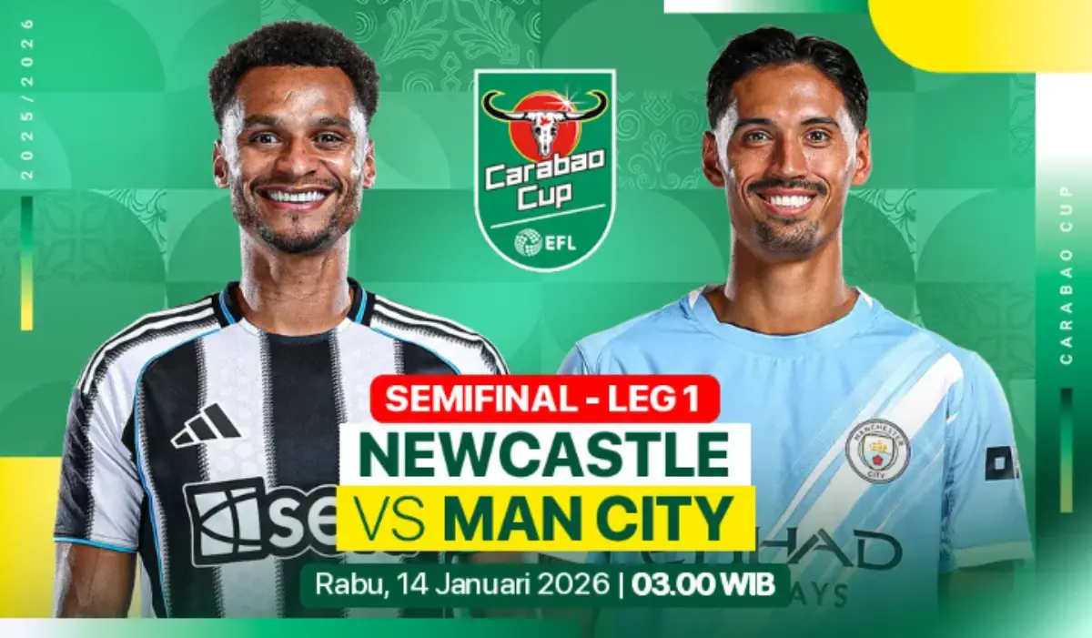 Prediksi Pertandingan Newcastle vs Man City Carabao Cup 14 Januari 2026 ...