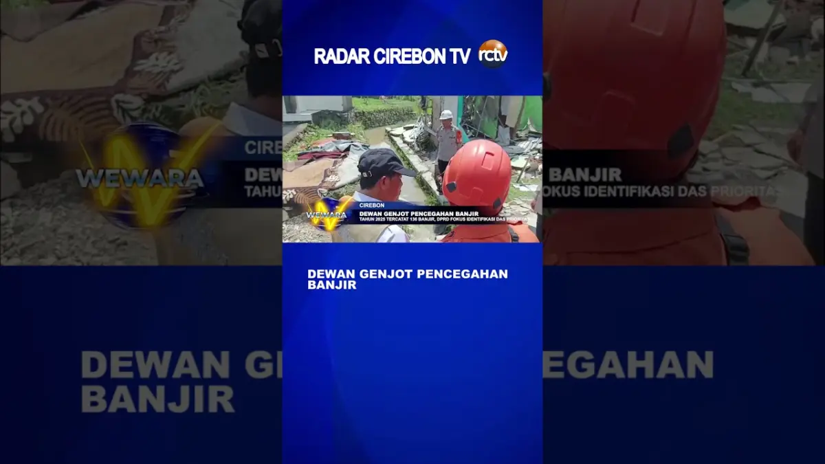 Dewan Genjot Pencegahan Banjir – Video – Radar Cirebon Televisi